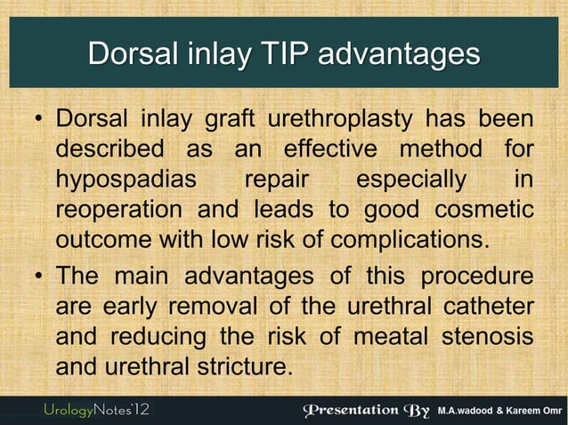 Hypospadias 2 new techniques: longitudinal preputial flap & single ...