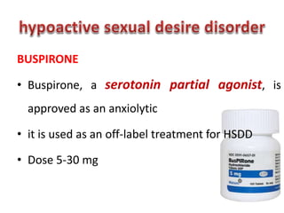 HYPOACTIVE SEXUAL DESIRE DISORDER.pptx