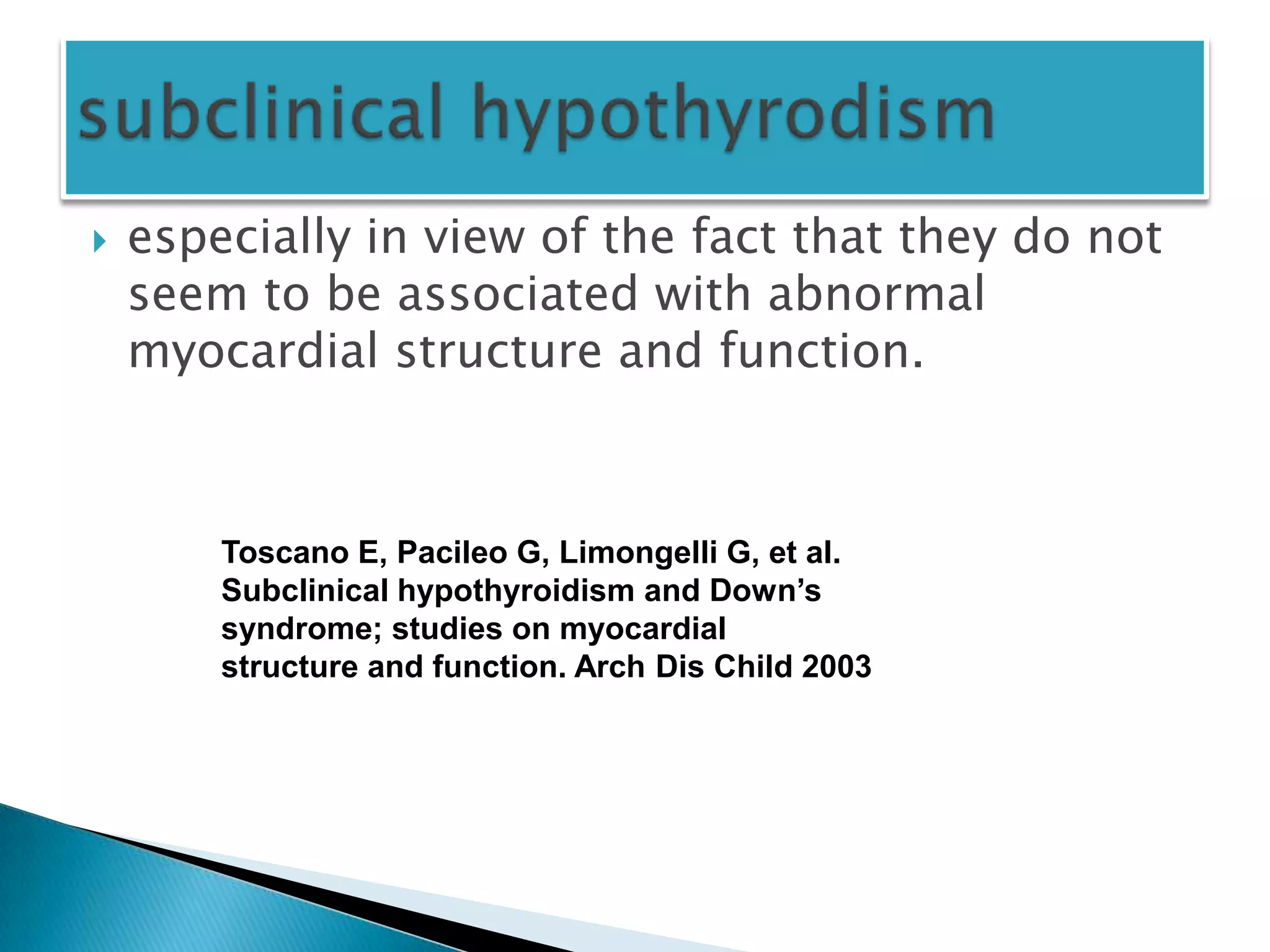 hypothyrodsim in trisomy 21 | PPTX | Thyroid Disorders | Endocrine and ...