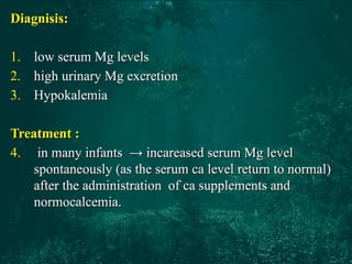 Hypocalcemia and Hypomagnesemia in neonates.ppt