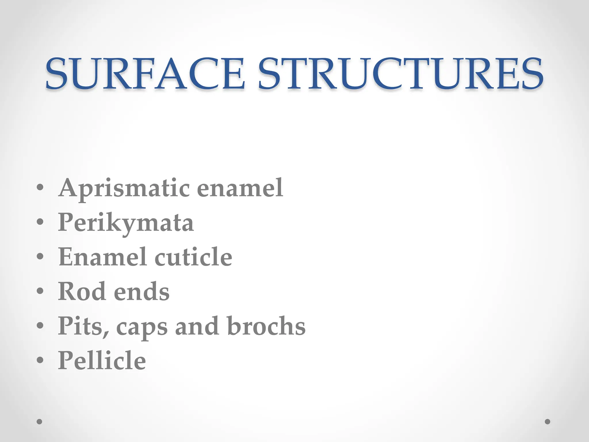 HYPOCALCIFIED STRUTURES OF ENAMEL.pptx