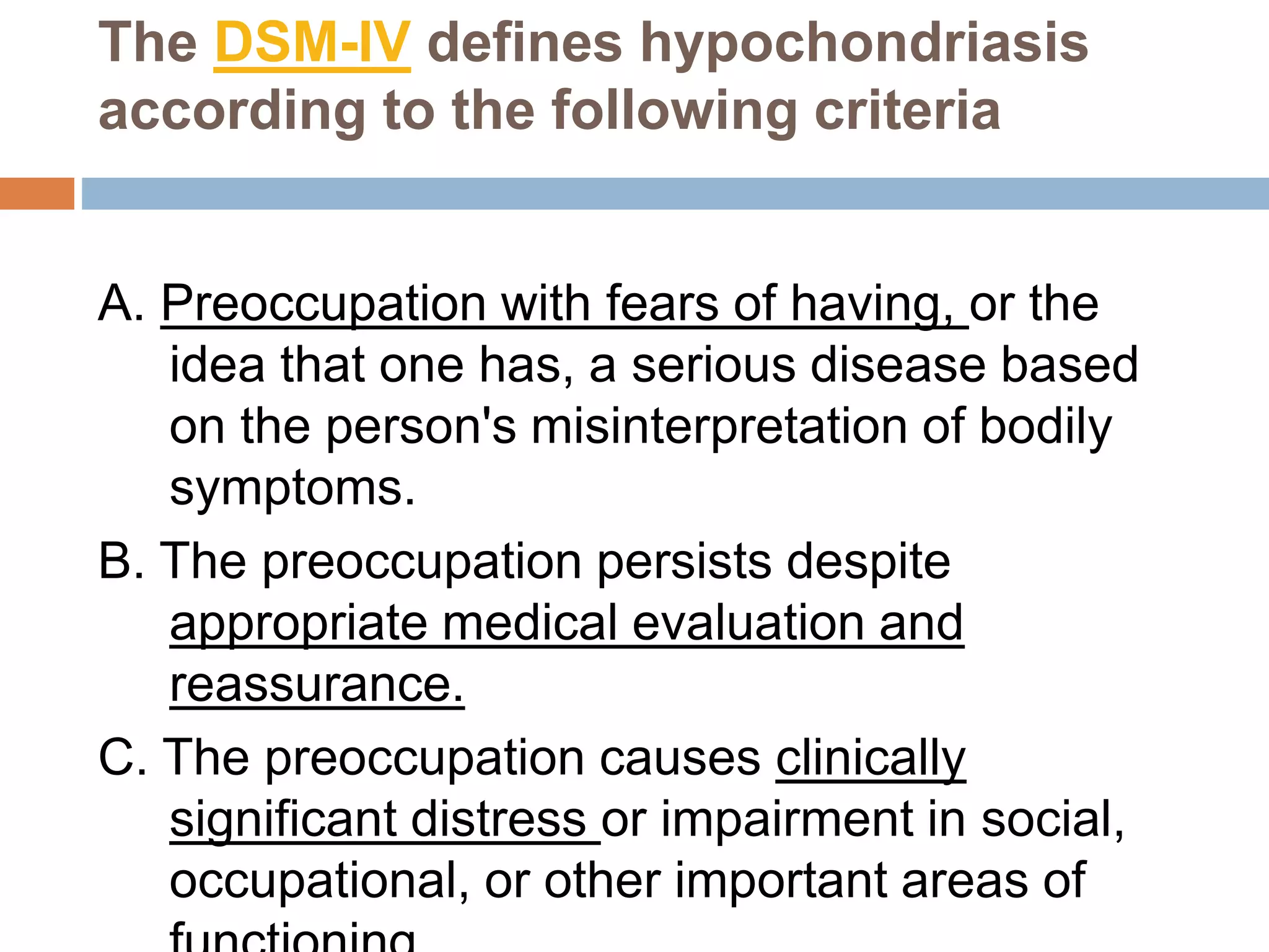 Hypochondriasis by RITIKA SONI | PPTX