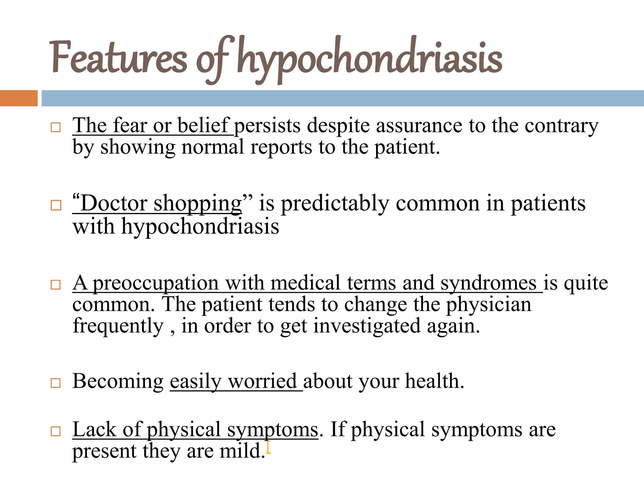 Hypochondriasis by RITIKA SONI | PPTX