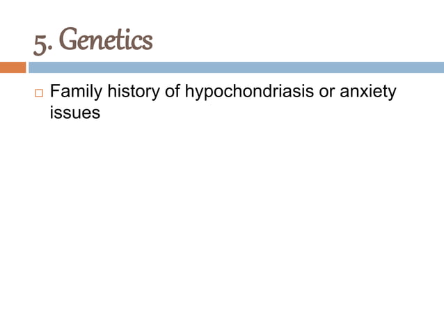 Hypochondriasis by RITIKA SONI | PPTX | Brain and Nervous System Disorders | Diseases and Conditions
