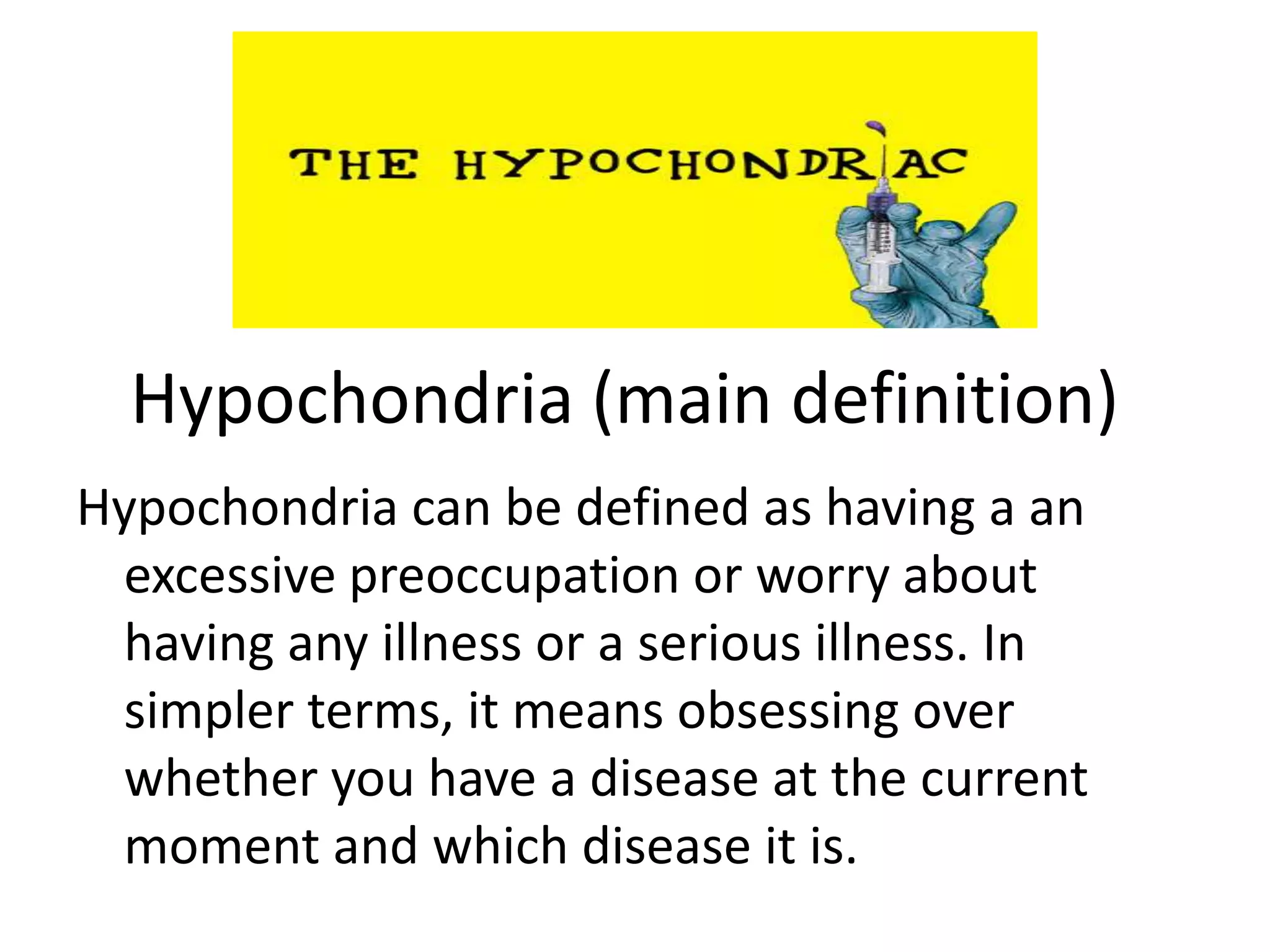 Hypochondriasis | PPTX