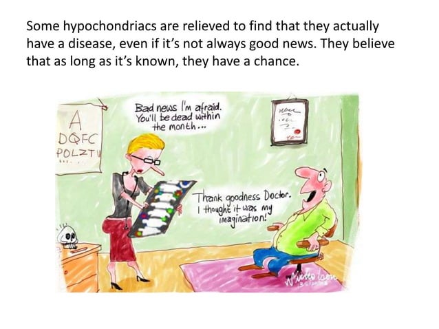 Hypochondriasis | PPTX | Diseases and Conditions | Medical Health