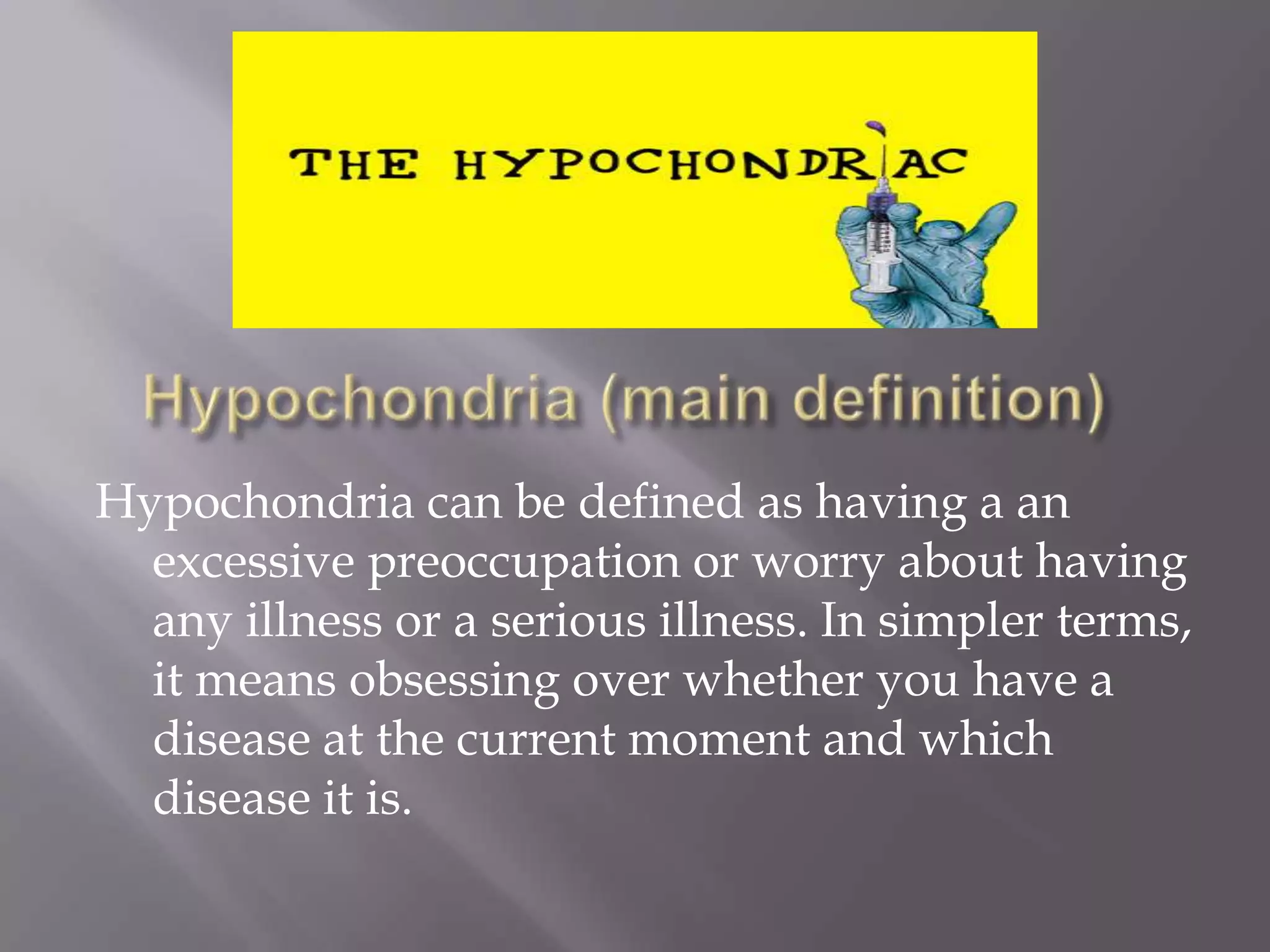 Hypochondriasis | PPTX