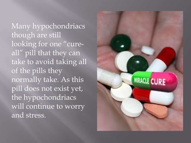 Hypochondriasis | PPTX | Diseases and Conditions | Medical Health