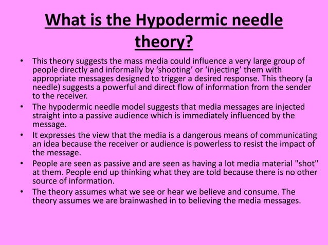 Hypodermic needle theory | PPTX