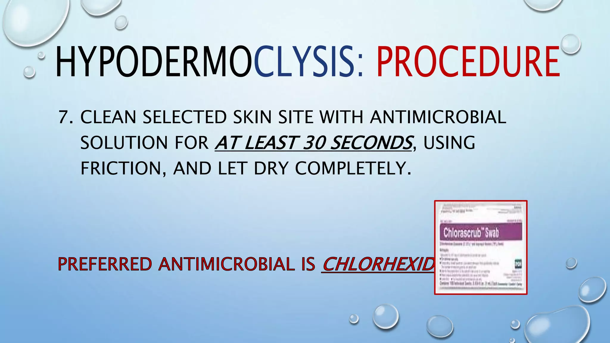 Hypodermoclysis Administration | PPTX