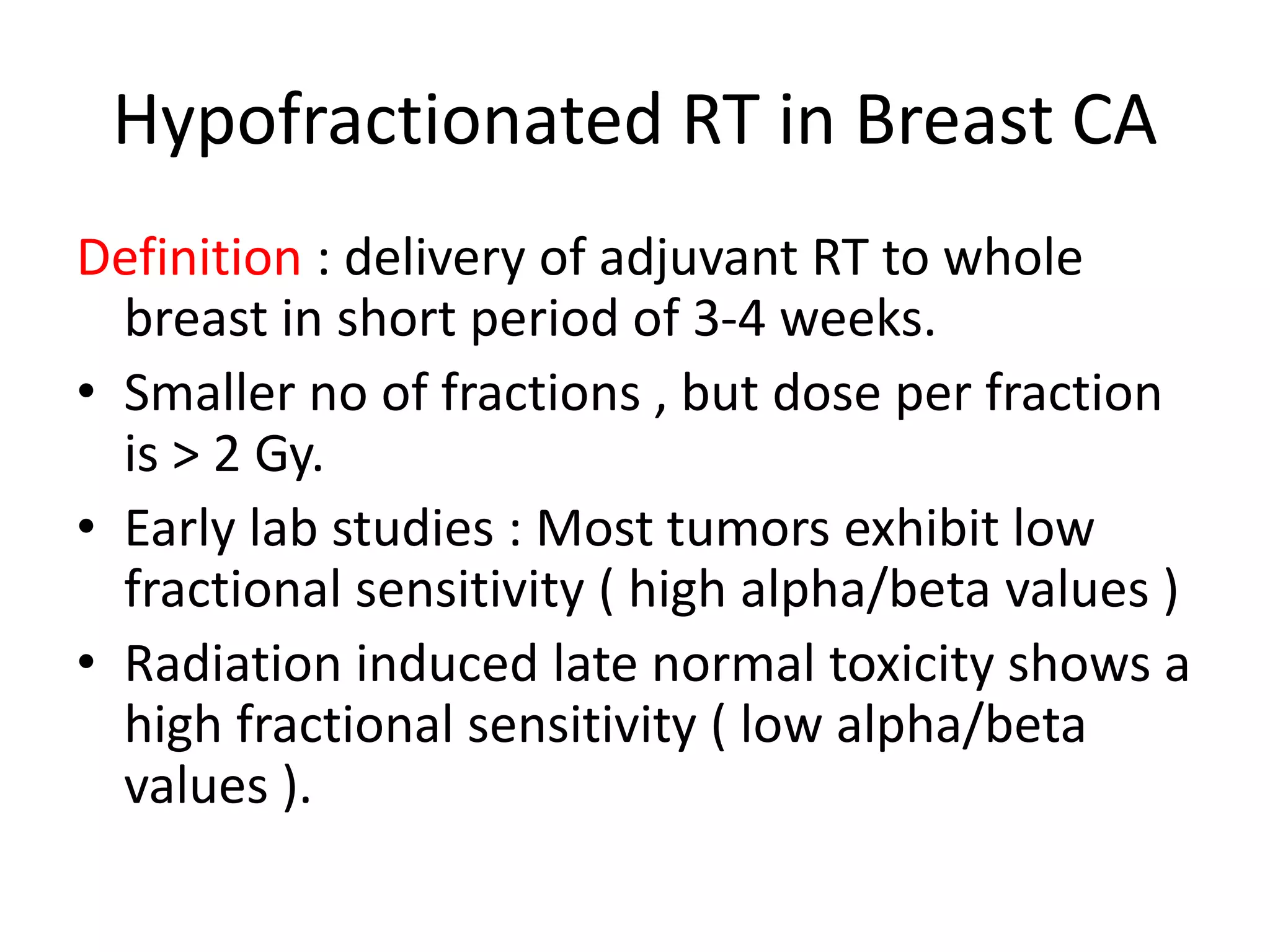 Hypofractionated RT in EBC | PPTX