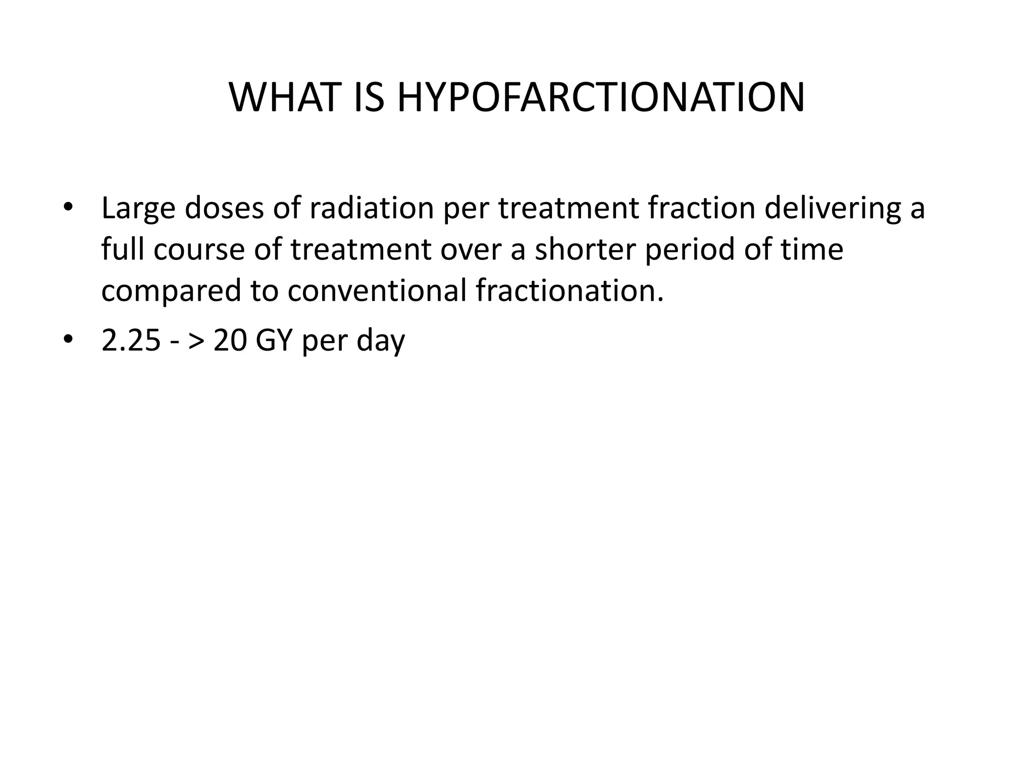 Hypofractionation in carcinoma breast | PPTX