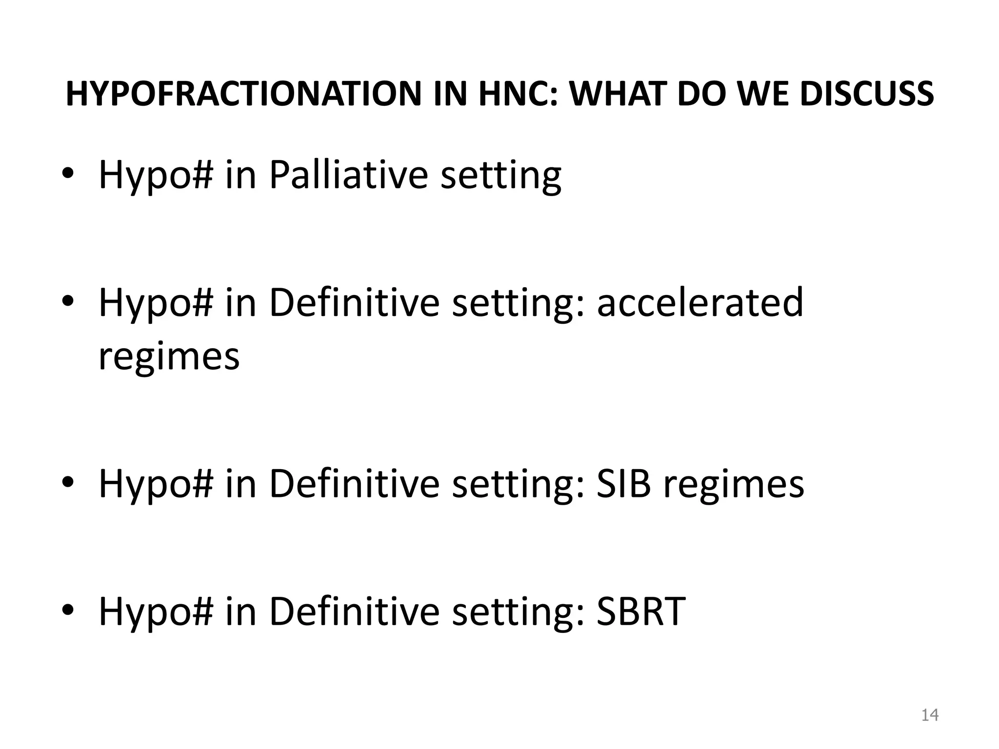 Hypofractionation in hnc | PDF