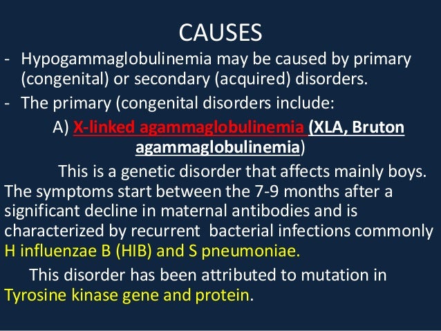 Hypogammaglobulinemia