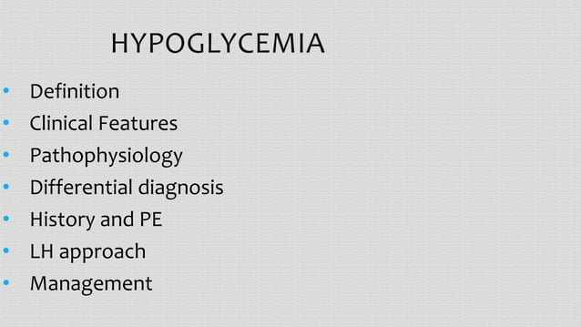 Approach to Pediatric Hypoglycemia | PPTX