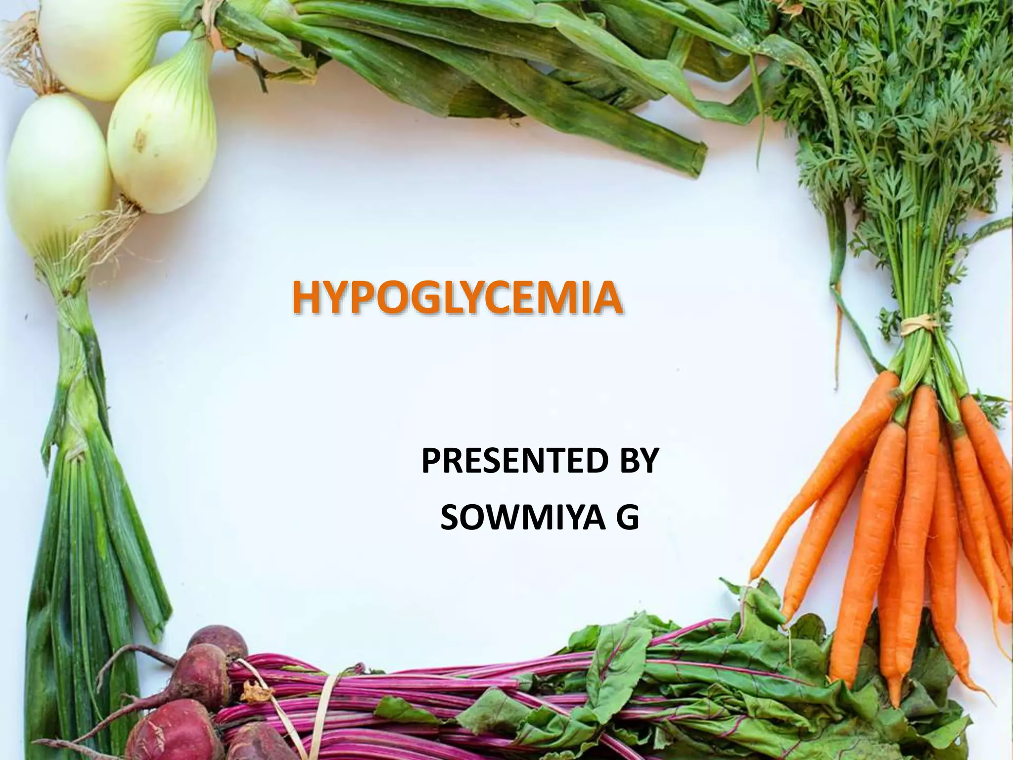 Hypoglycemia | PPTX