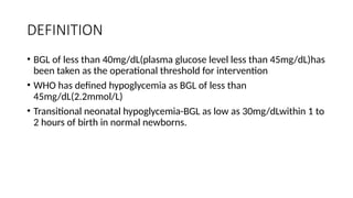 hypoglycemia in neonates Presentation new | PPTX