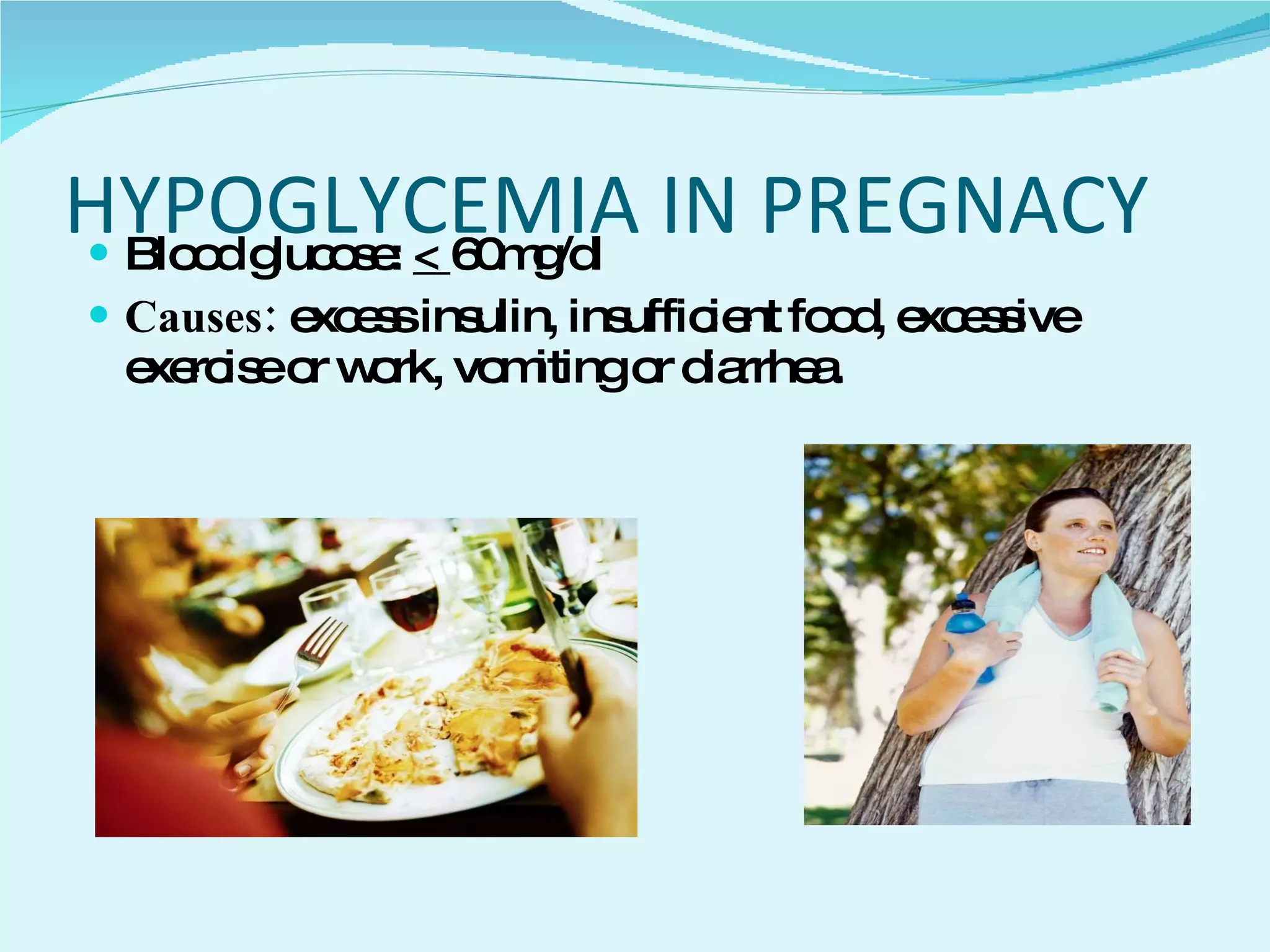 Hypoglycemia Hyperglycemia In The Pregnant Patient | PPTX | Pregnancy ...