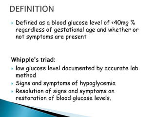 Hypoglycemia in new born | PPTX