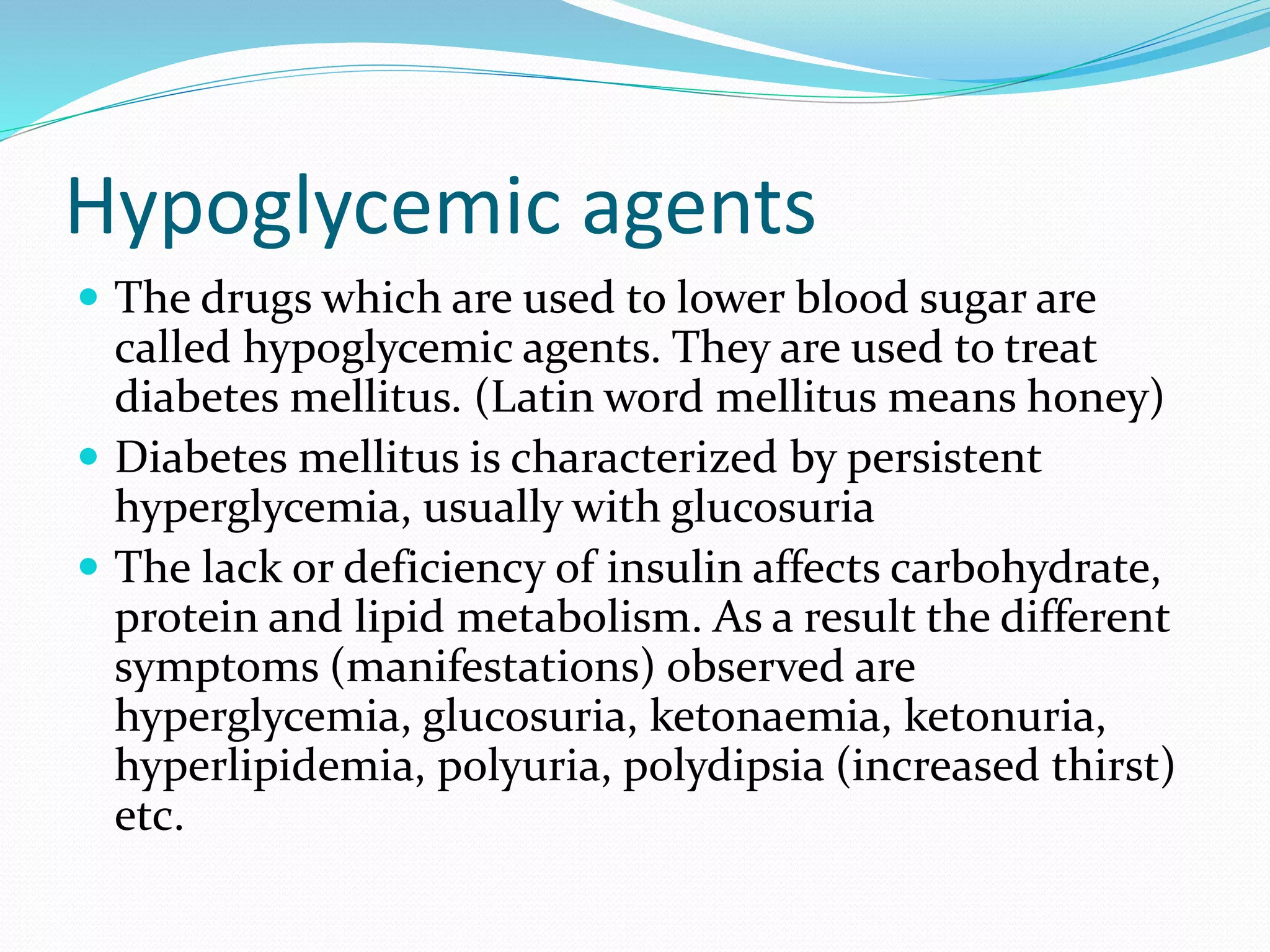 Hypoglycemic agents | PPTX
