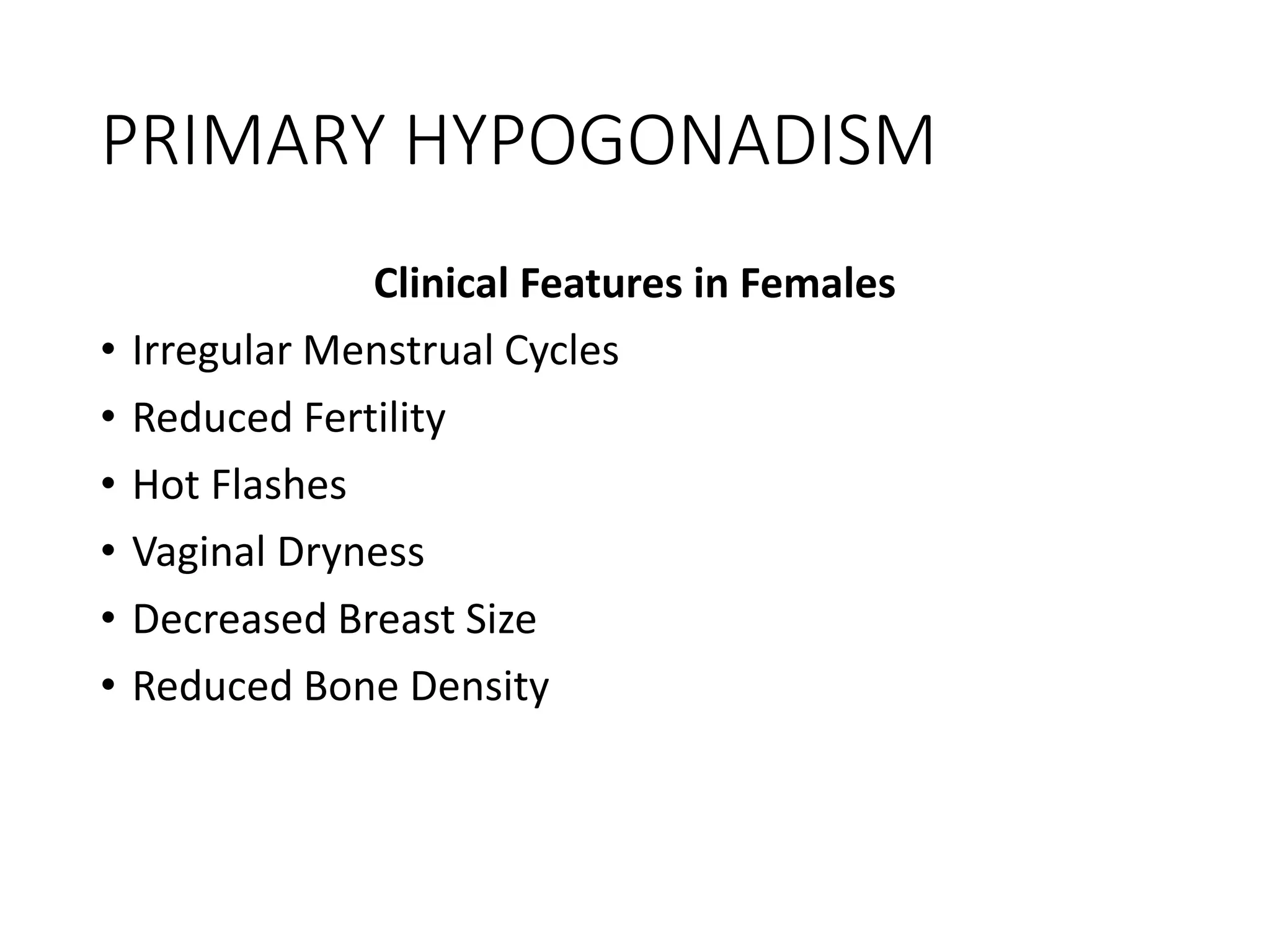 Hypogonadism- Primary and Secondary.pptx