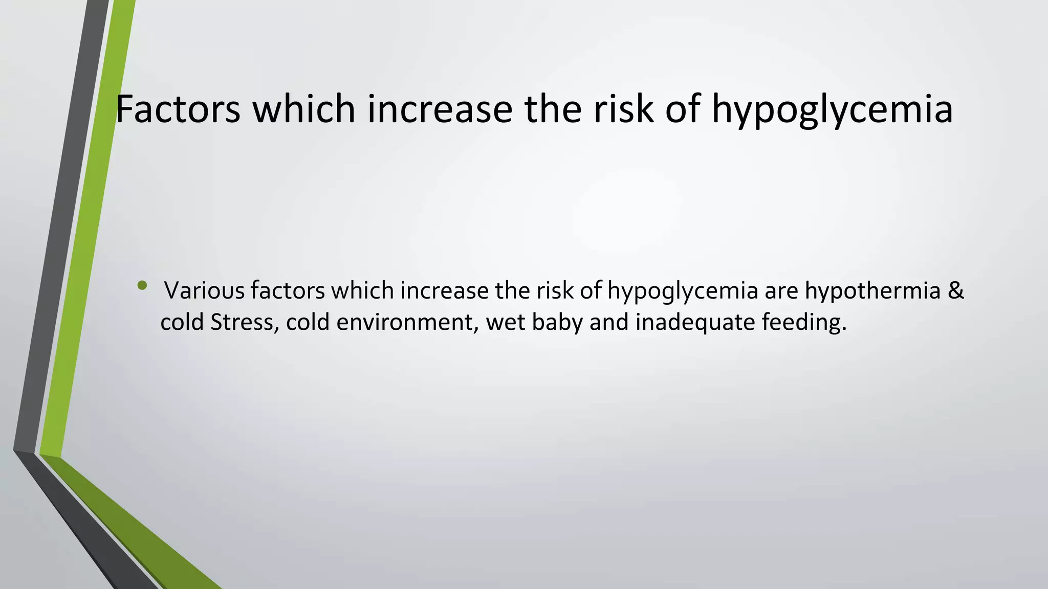 Hypogylcemia (neonate) | PPTX