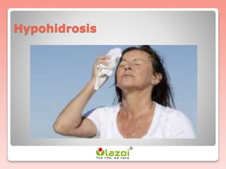 Hypohidrosis | PPTX