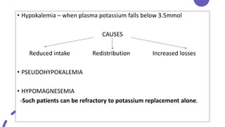 Approach to Hypokalemia-evaluation and management of hypokalemia | PPTX