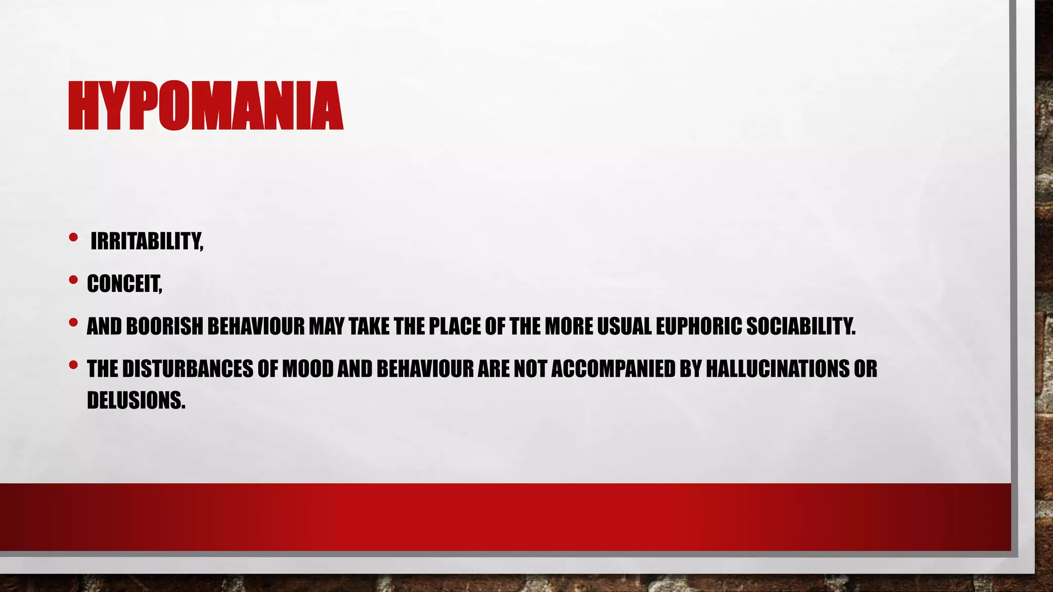 Hypomania and mania | PPTX