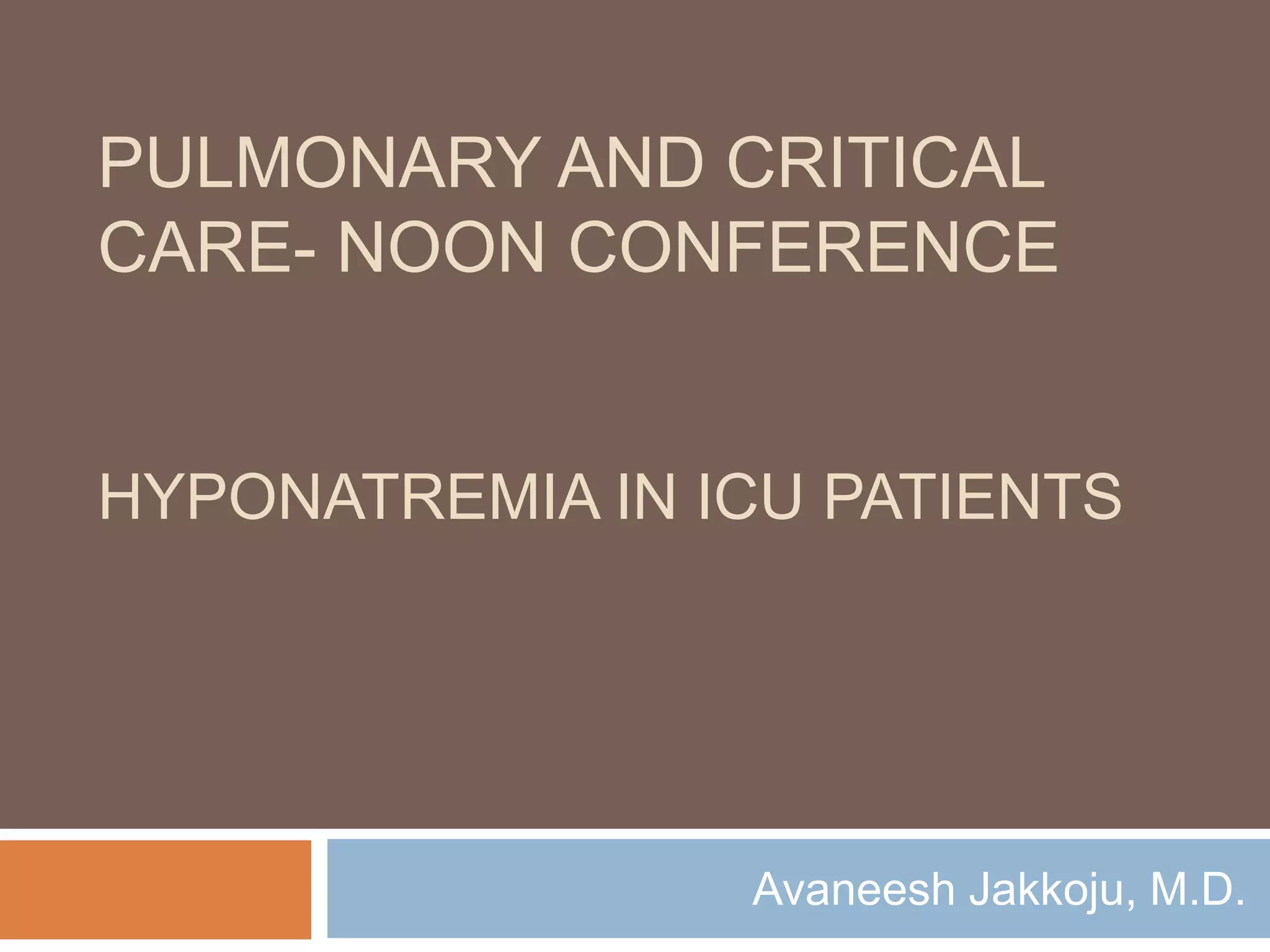 Treating Hyponatremia in ICU Patients | PPT