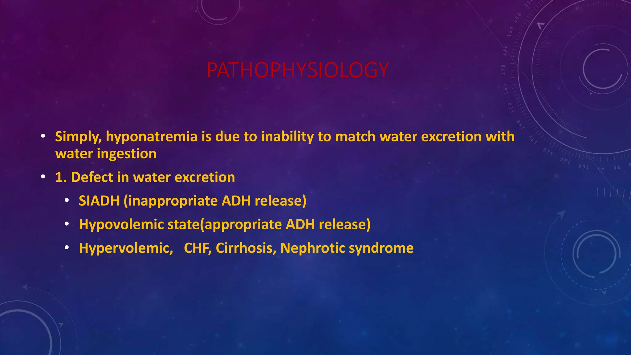 Hyponatremia- A low sodium concentration in the blood | PPTX