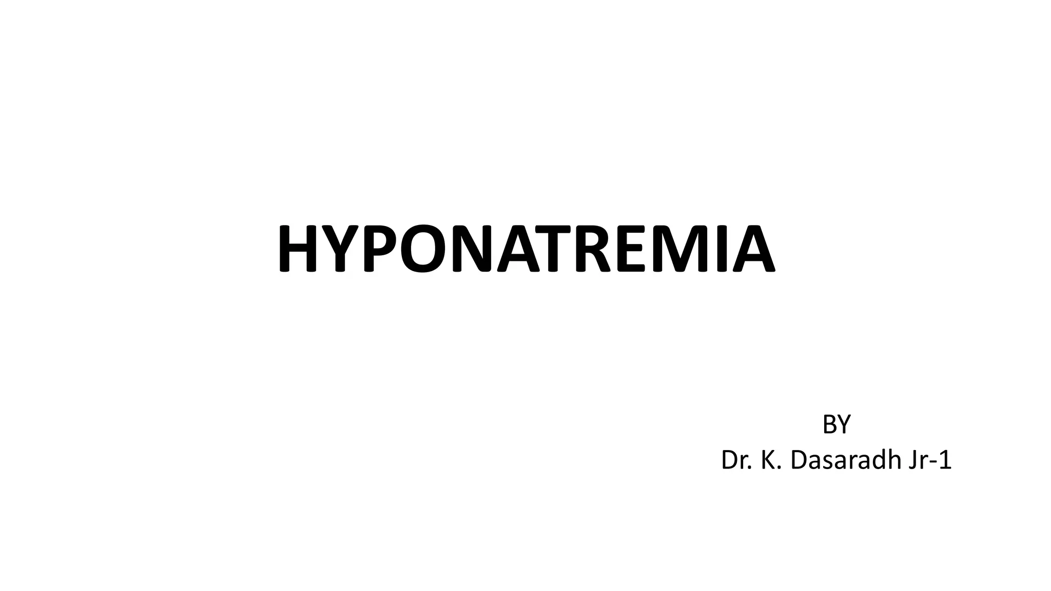 hyponatremia.pptx