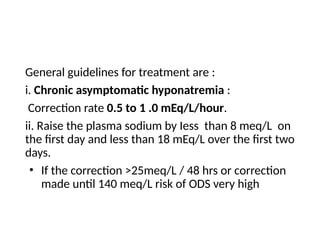 Hyponatremia clinical features , diagnosis, treatment.pptx