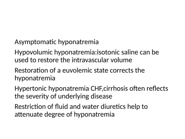 Hyponatremia clinical features , diagnosis, treatment.pptx
