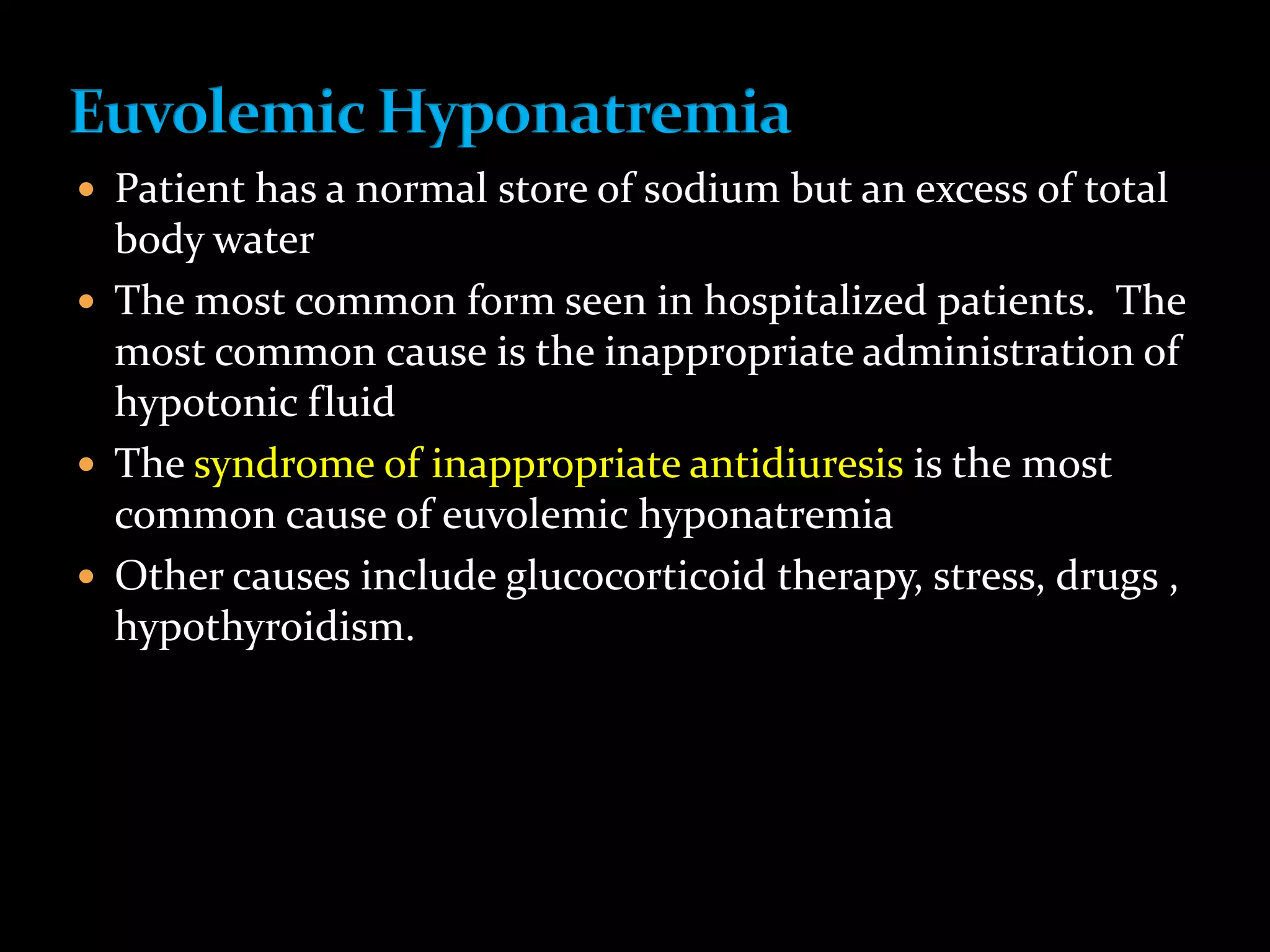 Hyponatremia and hypernatremia | PPTX