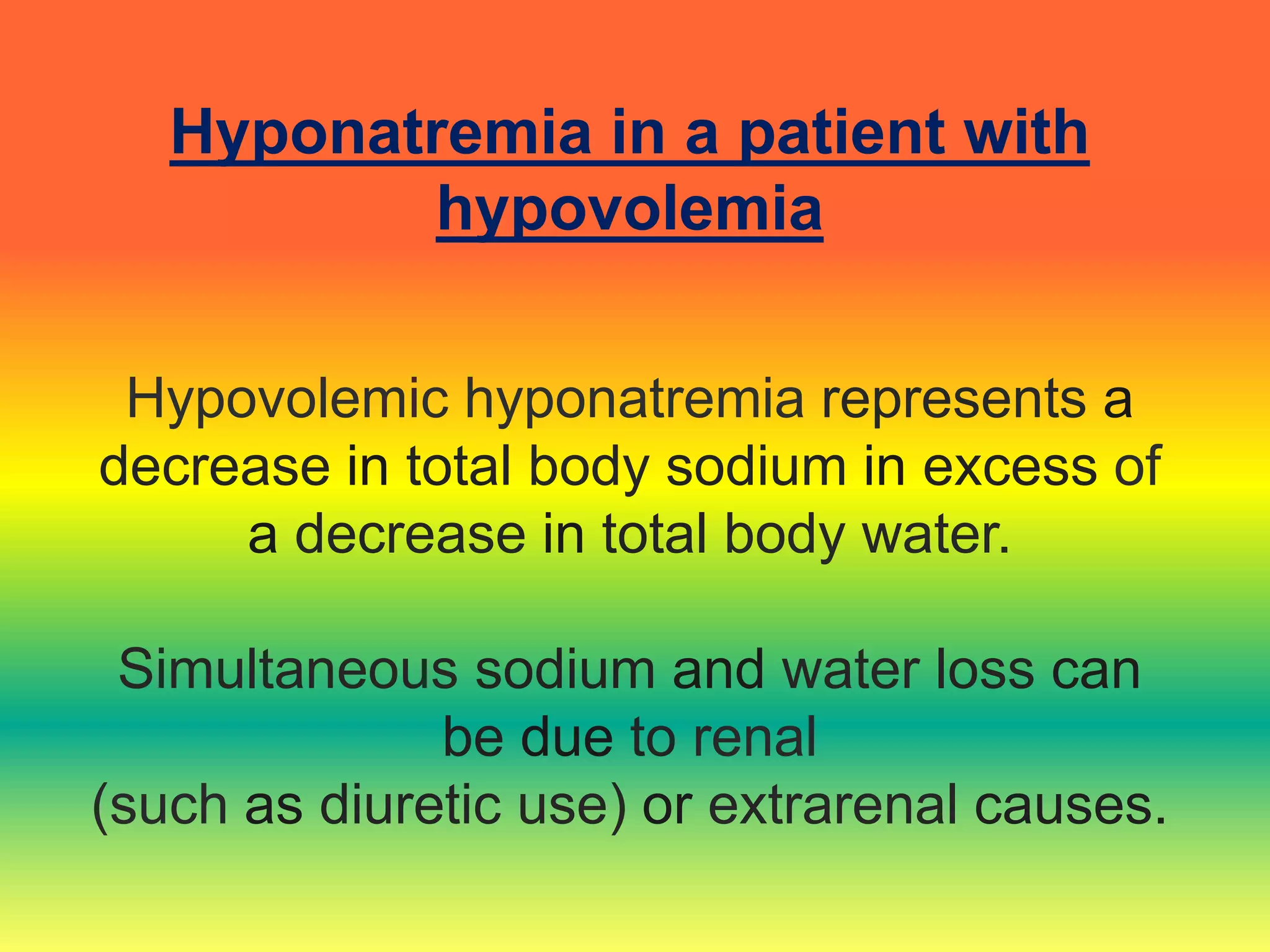 Hyponatremia and hypernatremia 2015 | PPTX