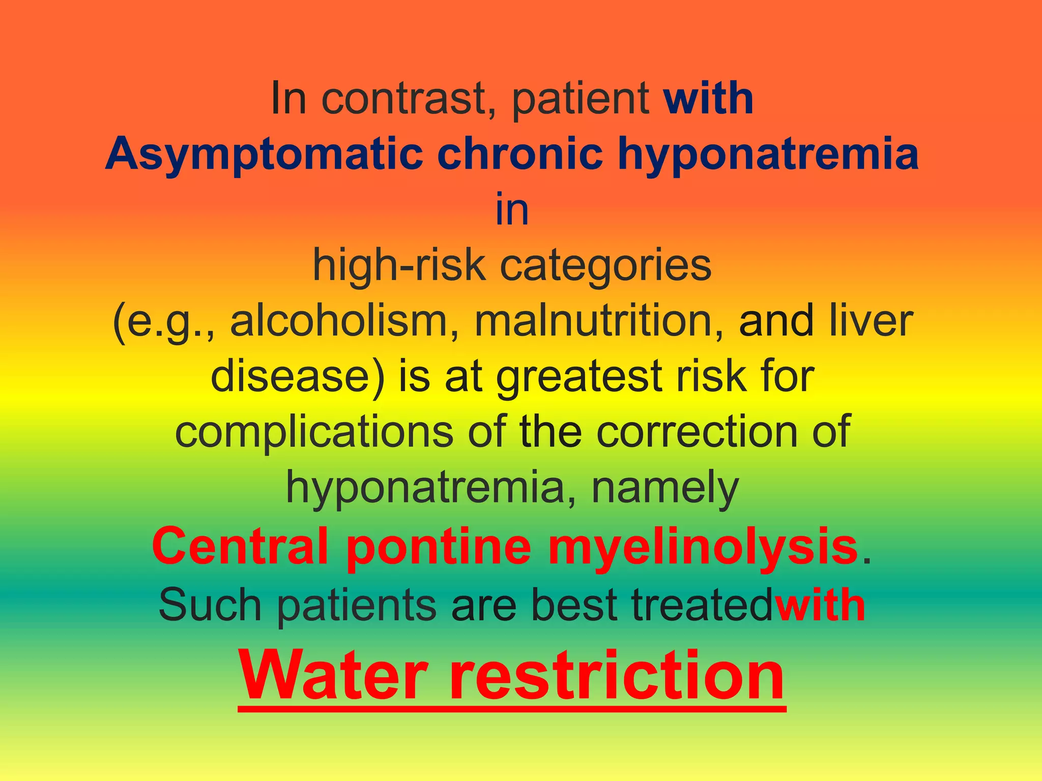 Manifestations Of Hyponatremia And Hypernatremia In Adults – IRNBXL
