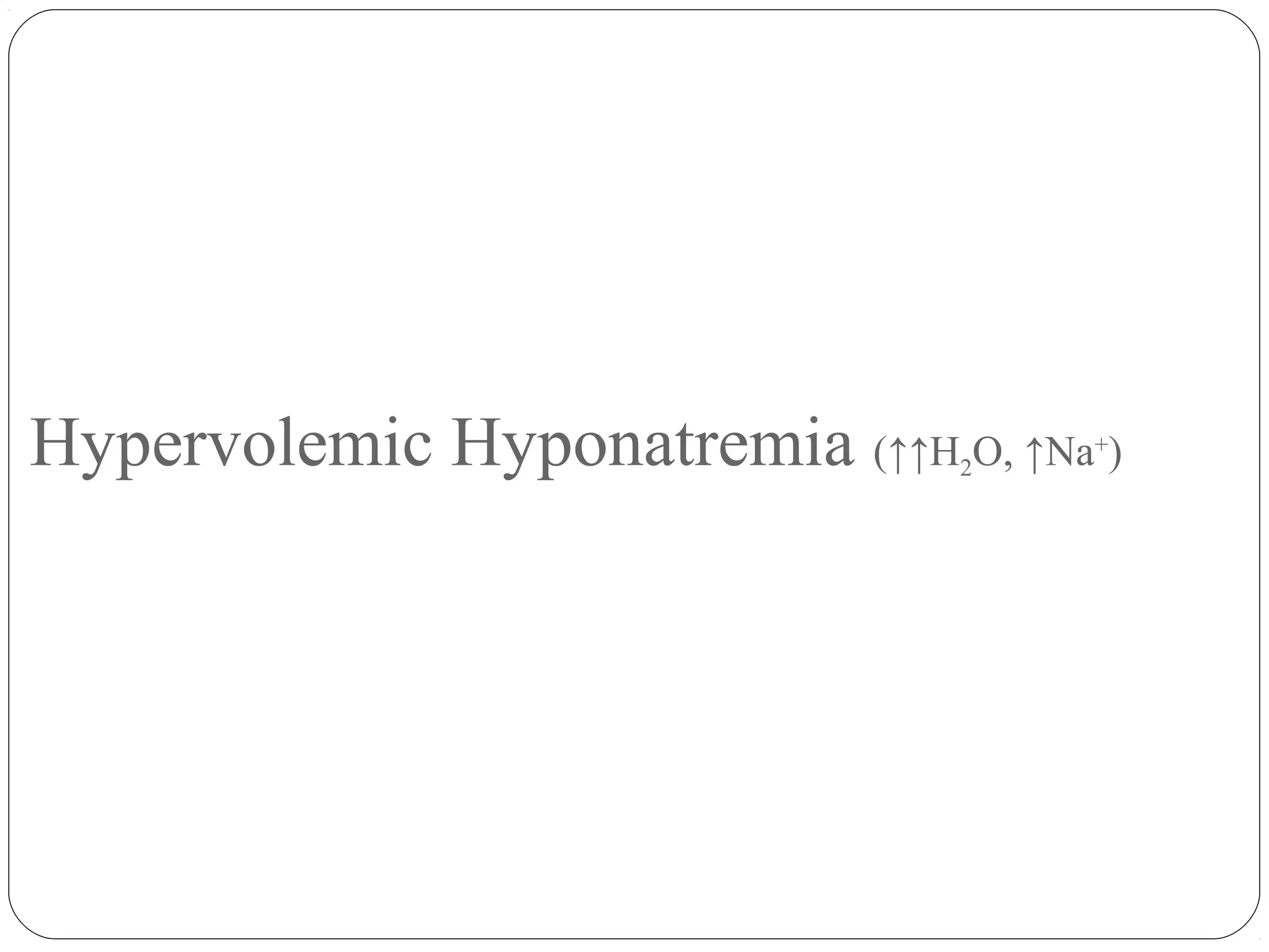 Hyponatremia ppt .final | PPT