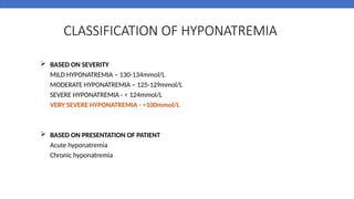 HYPONATREMIA and hypernatremia ppt (2).pptx