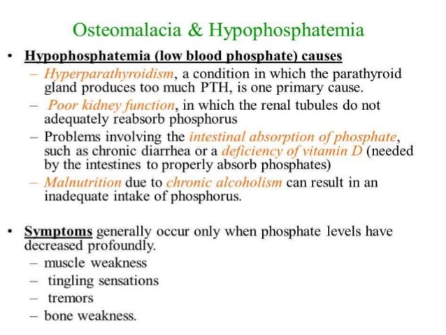 Hypophosphatemia secondary to oncogenic osteomalacia