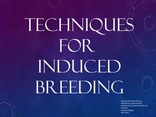 Hypophysation and factors affecting fish hatchery | PPTX