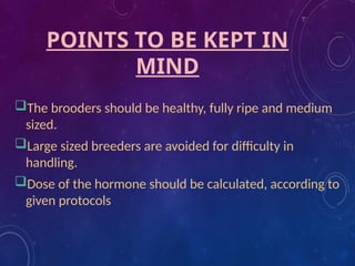 Hypophysation and factors affecting fish hatchery | PPTX