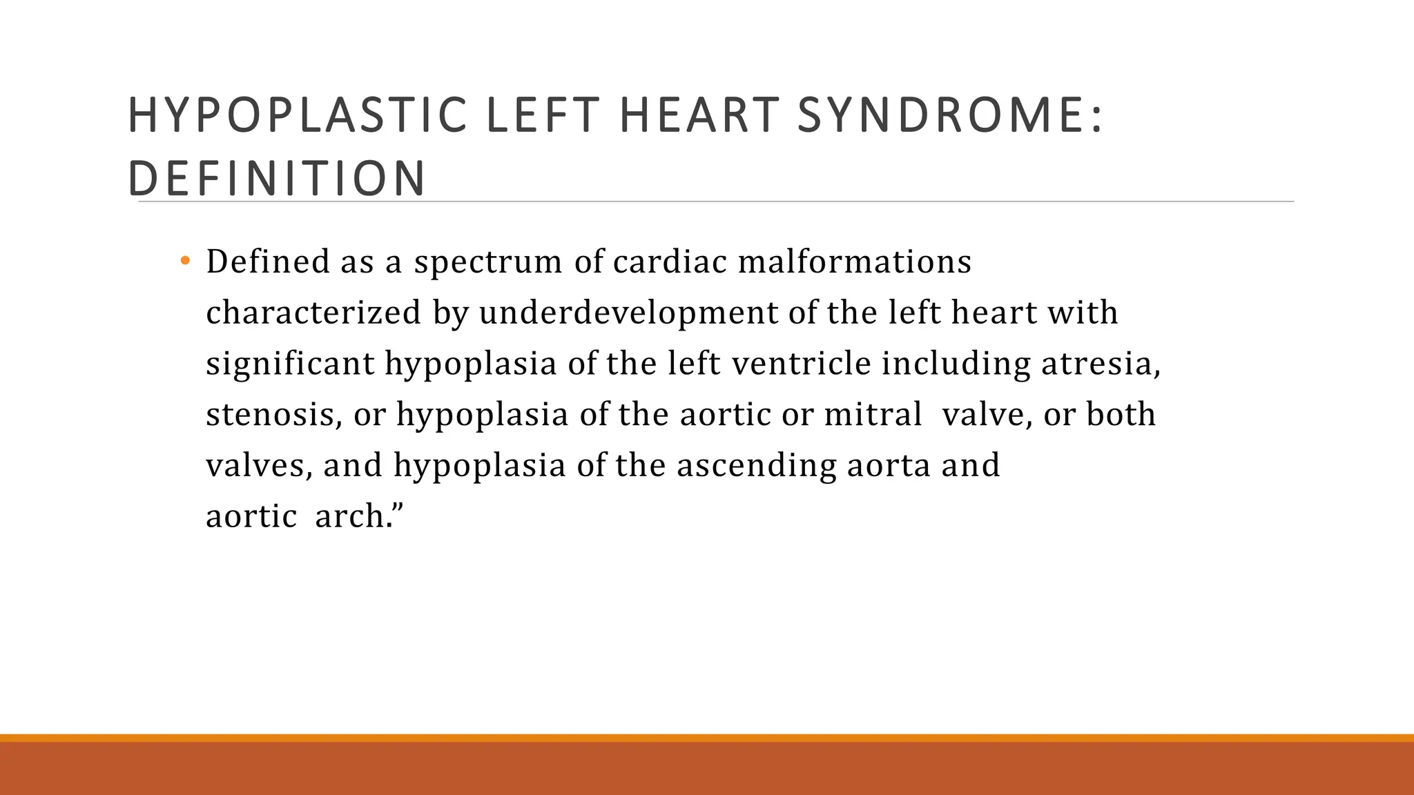 Hypoplastic Left heart dr Alister 3.pptx