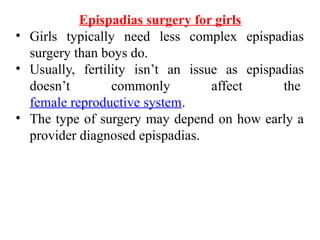 hypospadias AND epispadias .pptx
