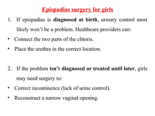hypospadias AND epispadias .pptx