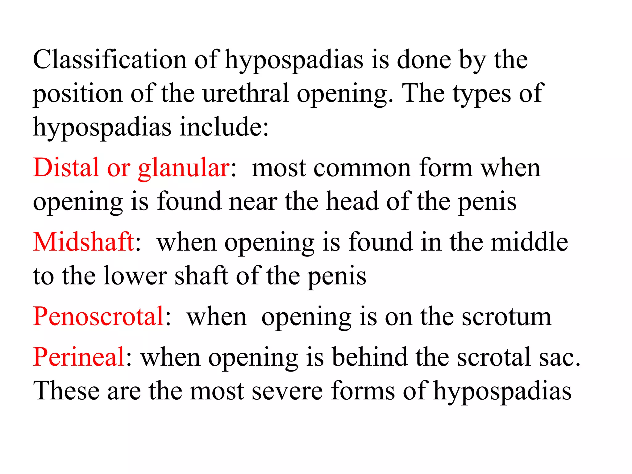 Hypospadiasis,descended testis | PPT