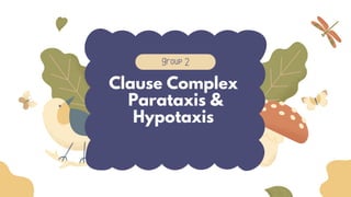 HYPOTACTIC AND PARATACTIC IN CLAUSE COMPLEX OF FUNCTIONAL GRAMMAR.pdf