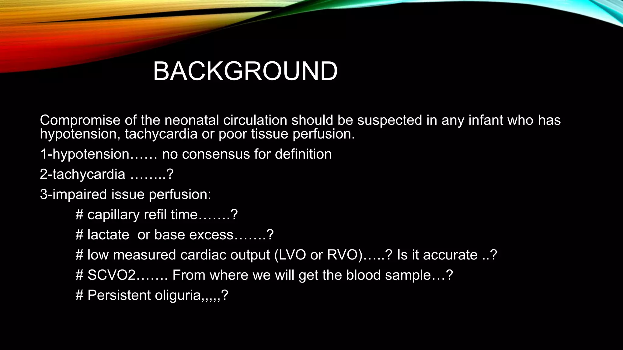 new approach to Hypotension in neonates | PPTX
