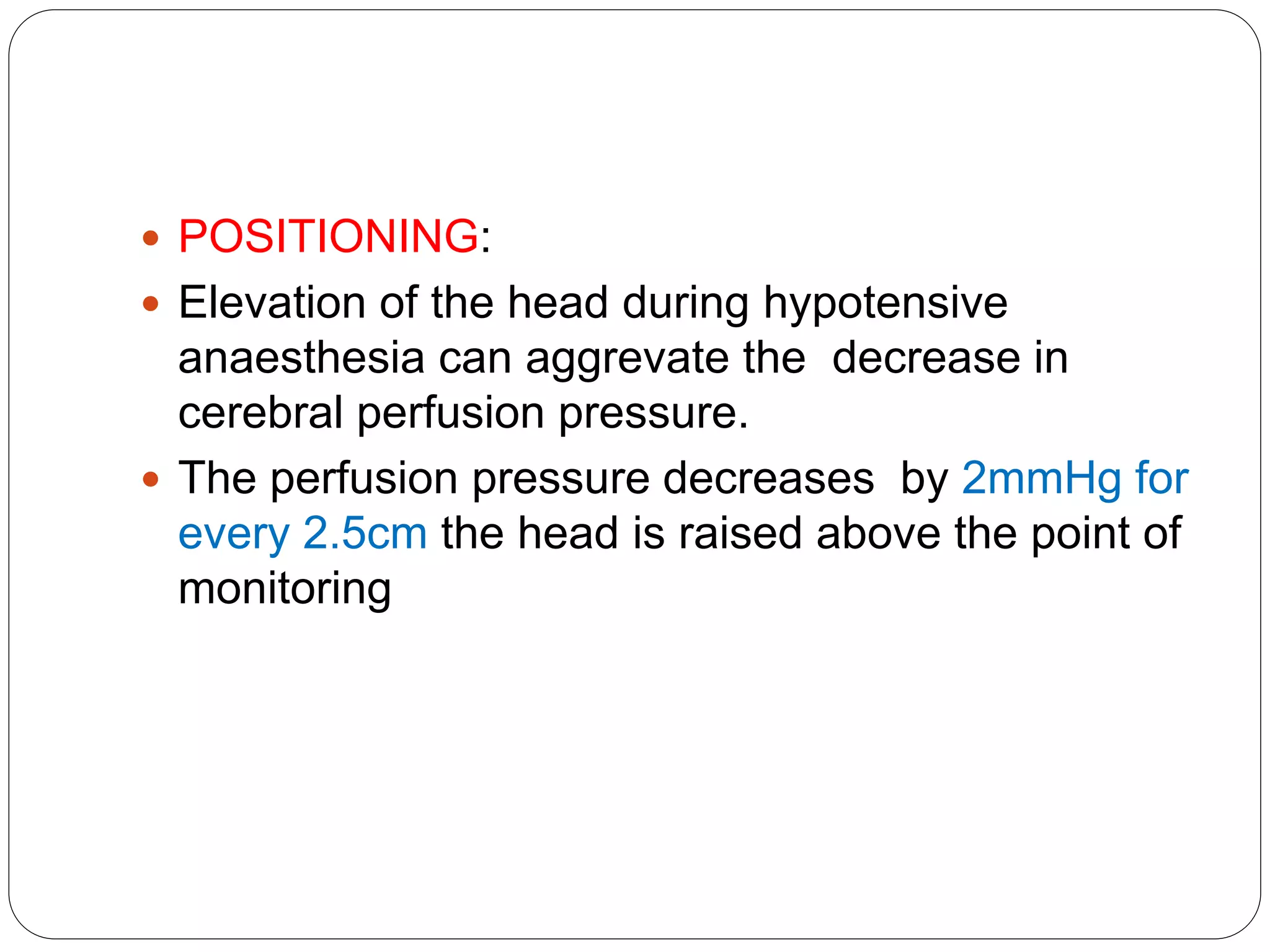 Hypotensive anesthesia | PPTX