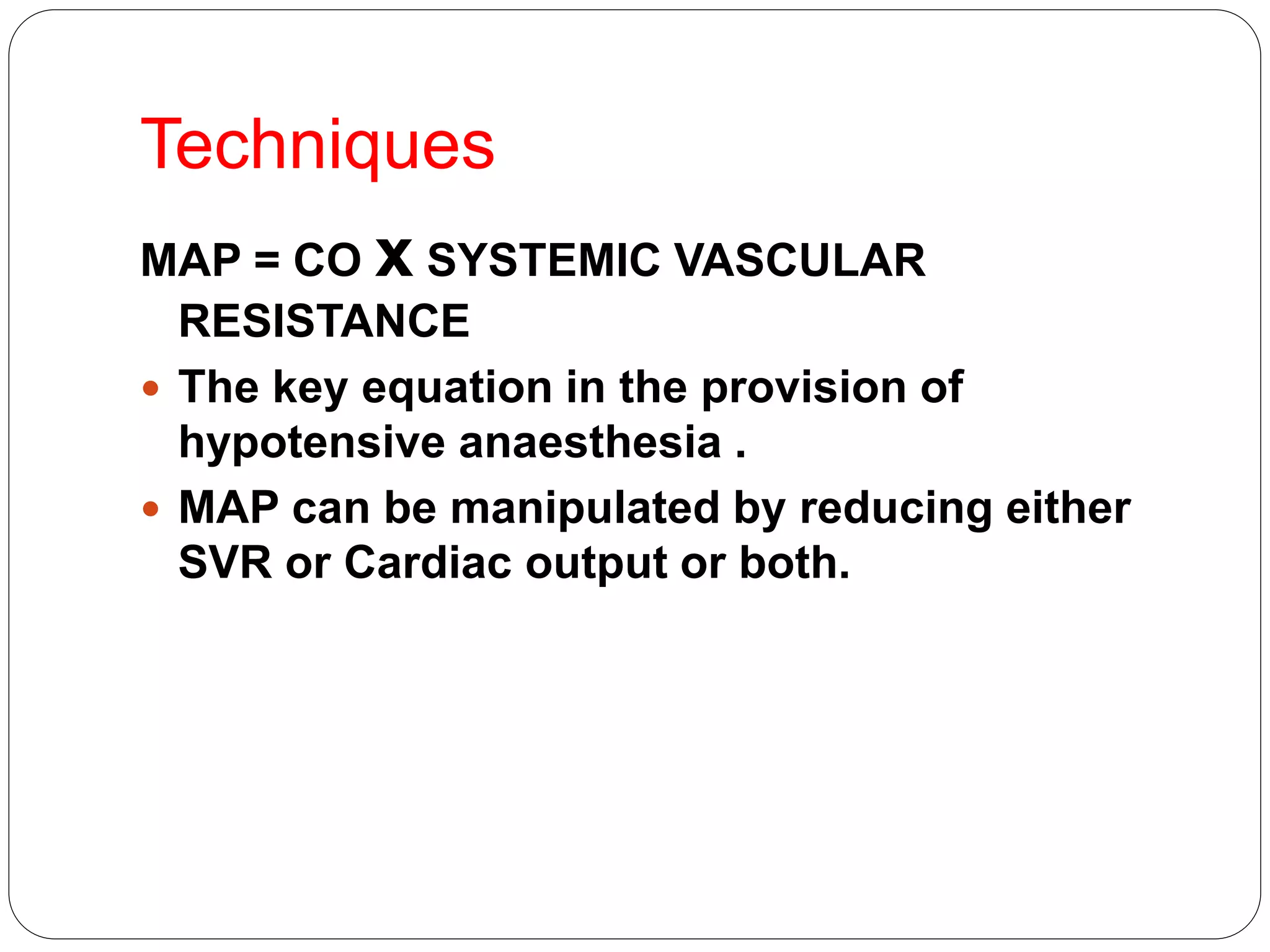 Hypotensive anesthesia | PPTX